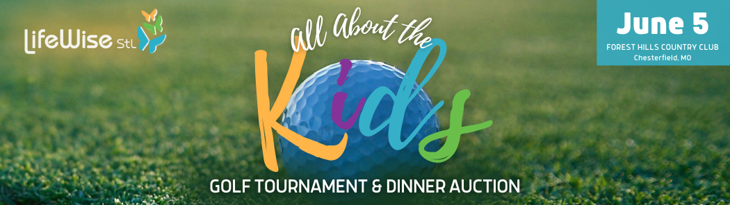 Golf & Dinner Auction - LifeWise StL