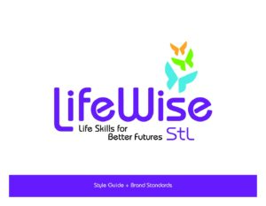 LifeWise StL Style Guide and Brand Standards - LifeWise StL
